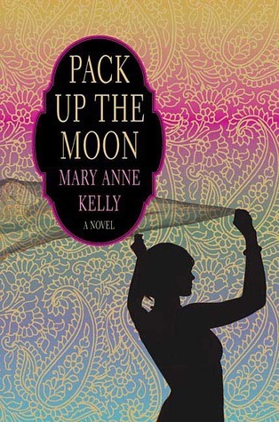Pack Up the Moon (Claire Breslinsky Mystery, #0.5) by Mary Anne Kelly ...