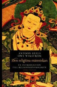 Den religiösa människan: en introduktion till religionspsykologin by ...