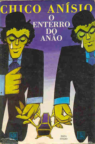 O Enterro do Anão by Chico Anysio | Goodreads