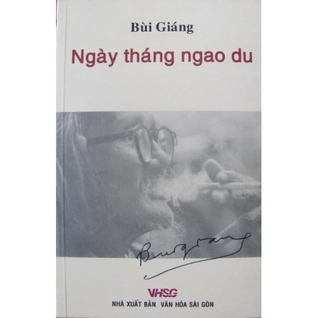 Ngày tháng ngao du by Bùi Giáng | Goodreads