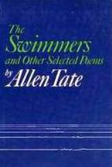 The swimmers, and other selected poems by Allen Tate | Goodreads