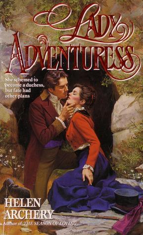 Lady Adventuress by Helen Archery | Goodreads