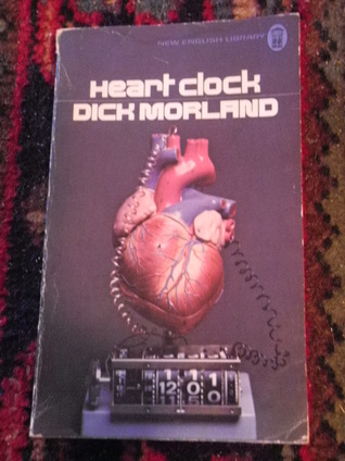 Heart Clock by Dick Morland | Goodreads