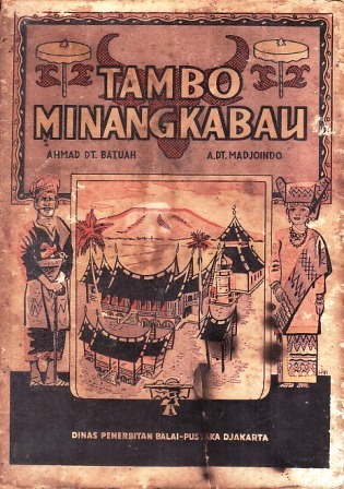 Tambo Minangkabau dan Adatnja by Ahmad Dt. Batuah | Goodreads