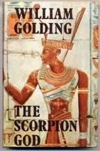 The Scorpion God by William Golding | Goodreads