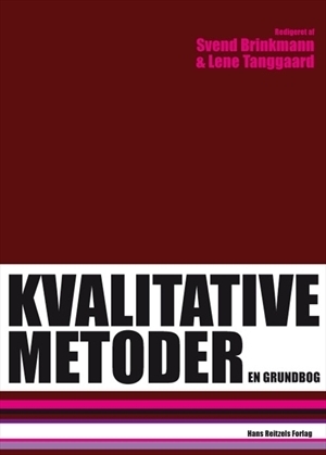 Kvalitative metoder by Svend Brinkmann | Goodreads
