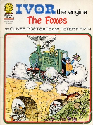 The Foxes by Oliver Postgate | Goodreads