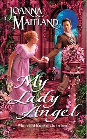 My Lady Angel by Joanna Maitland | Goodreads