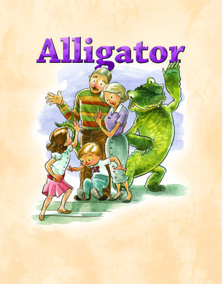 See Ya Later Alligator by Chuck Smith | Goodreads