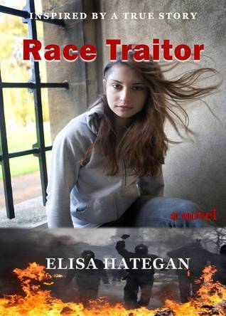 Race Traitor by Elisa Hategan | Goodreads