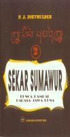 Sekar Sumawur: Bunga Rampai Bahasa Jawa Kuna by P.J. Zoetmulder | Goodreads