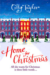 Home for Christmas by Cally Taylor | Goodreads