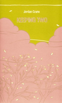 Keeping Two, Part 1 by Jordan Crane | Goodreads