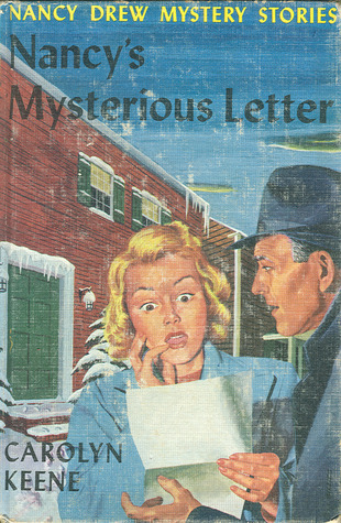 Nancy's Mysterious Letter (Nancy Drew, #8) by Carolyn Keene | Goodreads