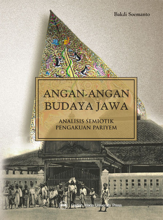 Angan-Angan Budaya Jawa by Bakdi Soemanto | Goodreads