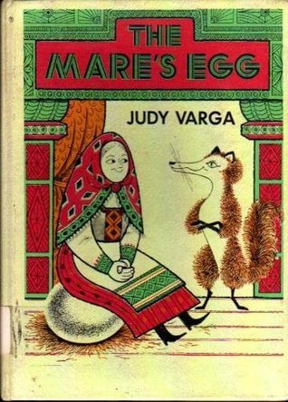The Mare's Egg by Judy Varga | Goodreads