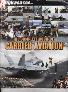 The Complete Book of Carrier Aviation by Tim Penyusun Edisi Koleksi ...