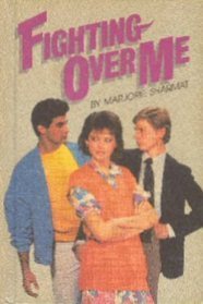 Fighting Over Me (Sorority Sisters, #4) by Marjorie Weinman Sharmat ...