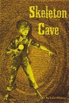 Skeleton Cave by Cora Cheney | Goodreads