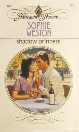 Shadow Princess by Sophie Weston | Goodreads