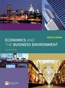 Economics and the Business Environment by John Sloman | Goodreads