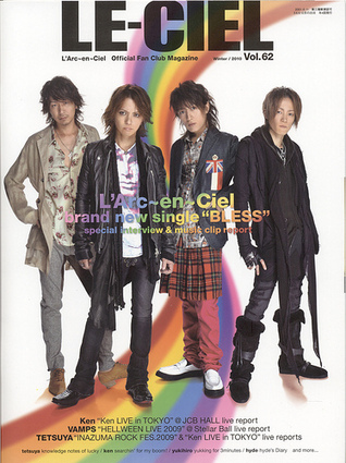 LE-CIEL, vol.62 (Official Fan Club Magazine) Winter 2010 by L'Arc~en ...