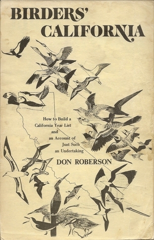 Birder's California by Don Roberson | Goodreads