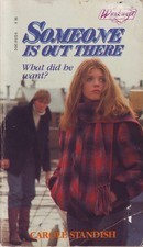 Someone Is Out There (Windswept, #2) by Standish Carole | Goodreads