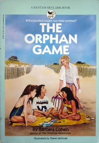 The Orphan Game by Barbara Cohen | Goodreads