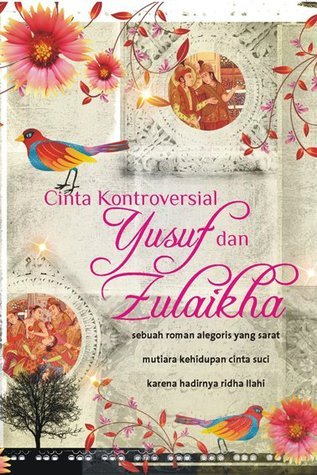 Cinta Kontroversial Yusuf dan Zulaikha by Molla Nuruddin | Goodreads