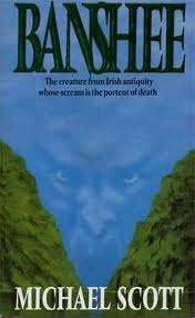 Banshee by Michael Scott | Goodreads