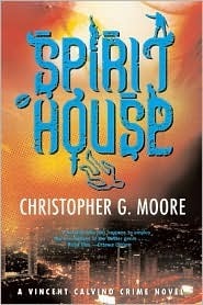 Spirit House (Vincent Calvino P.I. Series I) by Christopher G.Moore ...