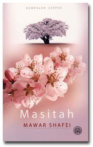 Masitah by Mawar Safei | Goodreads
