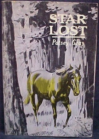 Star Lost by Patsey Gray | Goodreads