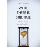 While There Is Still Time by Terrell Dunnum | Goodreads