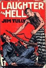 Laughter in Hell by Jim Tully | Goodreads
