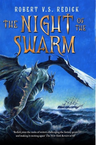 The Night of the Swarm by Robert V.S. Redick | Goodreads