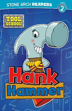 Hank Hammer (Tool School) by Adria F. Klein | Goodreads