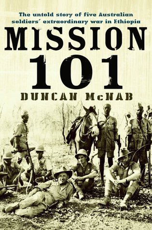 Mission 101 by Duncan McNab | Goodreads