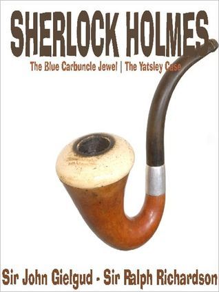Sherlock Holmes: The Yatsley Case, The Blue Carbuncle Jewel by Arthur ...