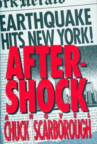 Aftershock by Chuck Scarborough | Goodreads