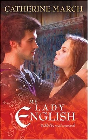 My Lady English by Catherine March | Goodreads