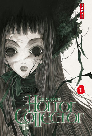 Horror Collector Tome 1 by So-Young Lee | Goodreads