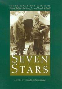 Seven Stars: The Okinawa Battle Diaries of Simon Bolivar Buckner, Jr ...