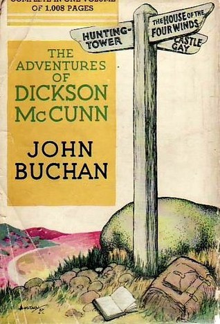 The Adventures of Dickson McCunn by John Buchan | Goodreads