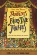 The Fabulous Fairy Tale Follies by Graham Philpot | Goodreads