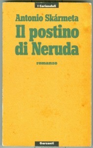 Il Postino di Neruda by Antonio Skármeta | Goodreads