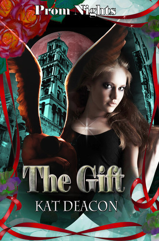 The Gift by Kat Deacon | Goodreads