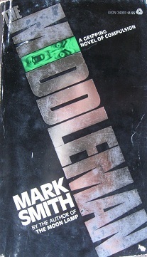 The Middleman by Mark Smith | Goodreads