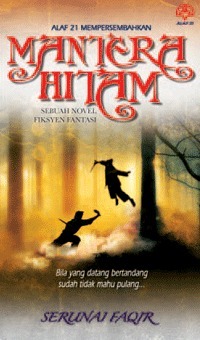 Mantera Hitam (Mantera Hitam, #1) by Serunai Faqir | Goodreads